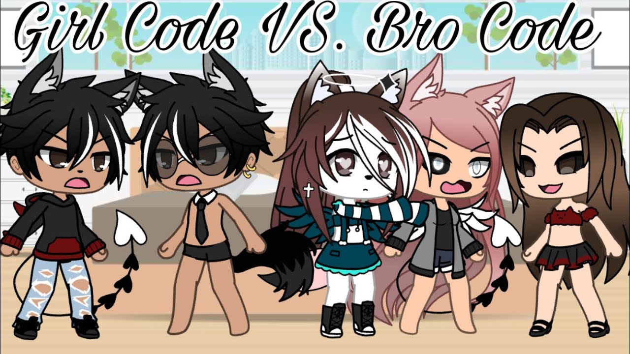 Girl Code VS. Bro Code|GLS|Read Desc. - YouTube