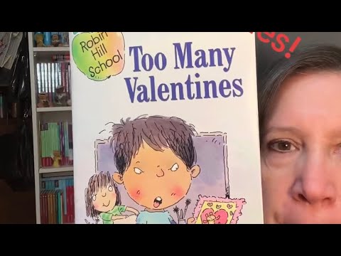 Too Many Valentines! - YouTube