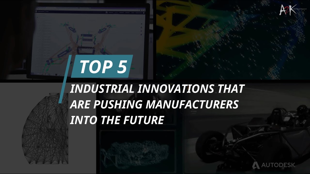 The 5 Industrial Innovations that are pushing Manufacturers into the ...