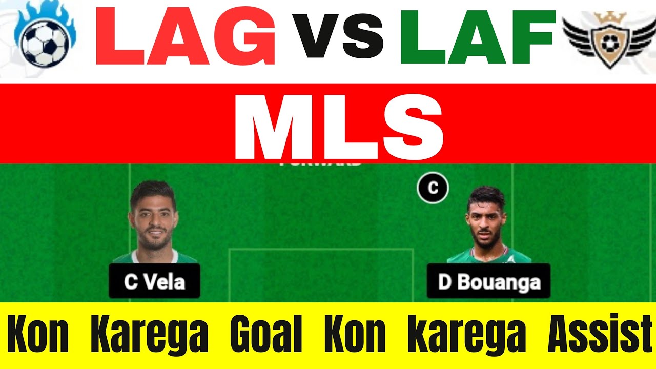 lag vs laf dream11 prediction today match, lag vs laf dream11 ...