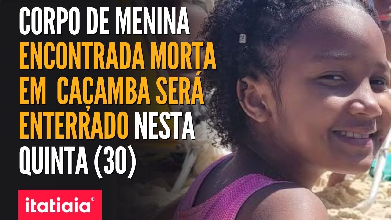 CORPO DE MENINA VIOLENTADA E MORTA NO RIO SERÁ ENTERRADO NESTA QUINTA ...