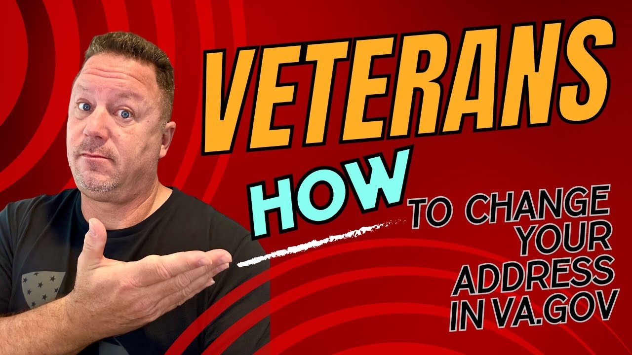 Veterans, Stop the Hassle: Here’s How to Update Your Address on VA.gov ...