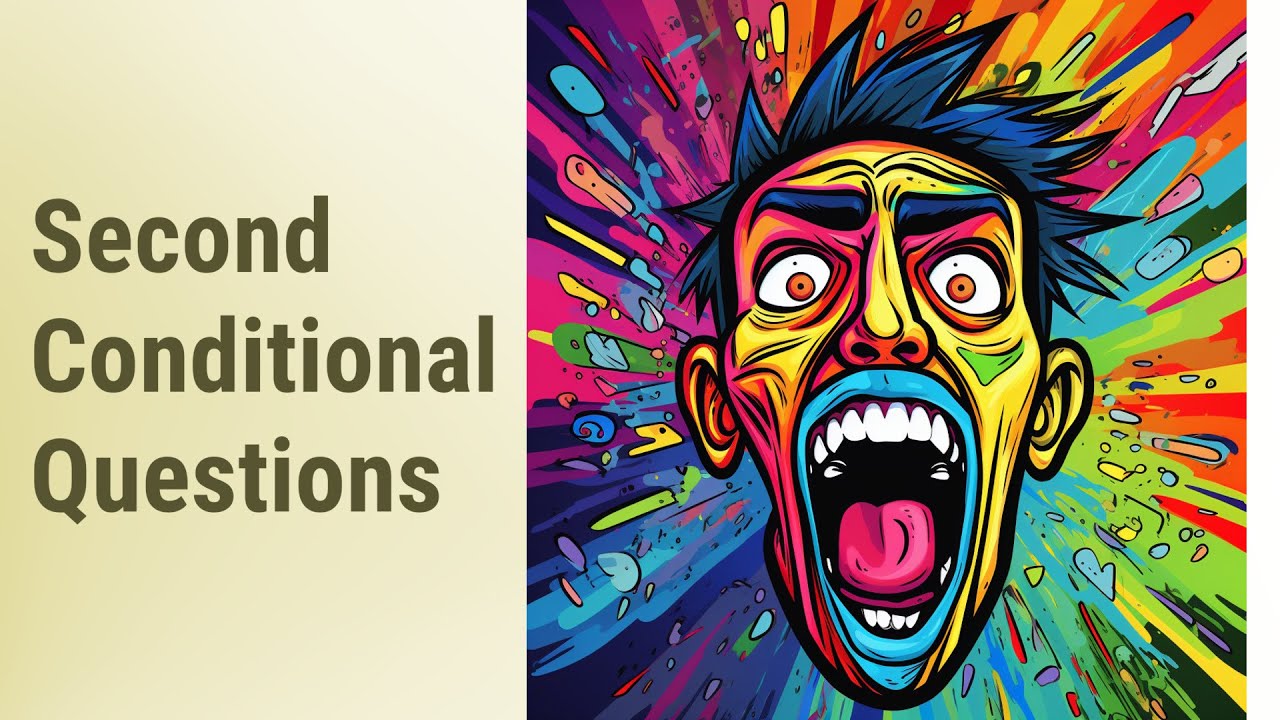 Unlocking the Mystery of Second Conditional Questions - YouTube