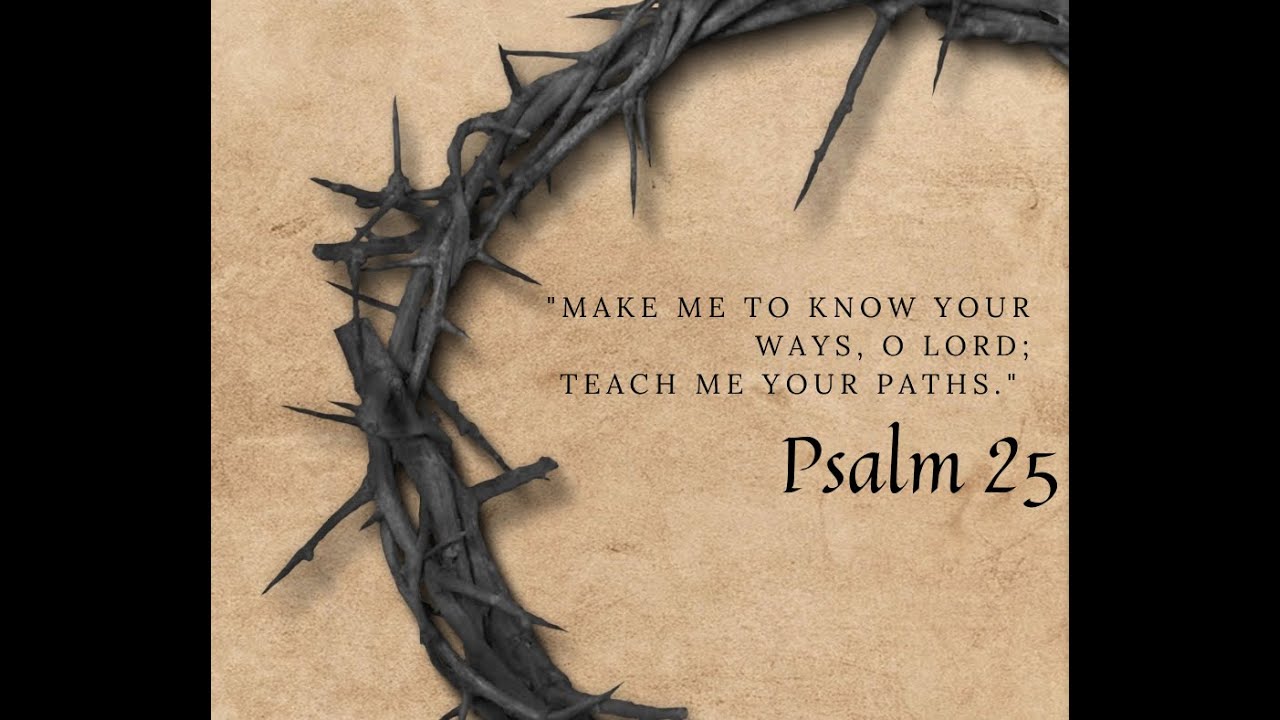 Scripture Reading of Psalm 25 for Central Christian Church - YouTube