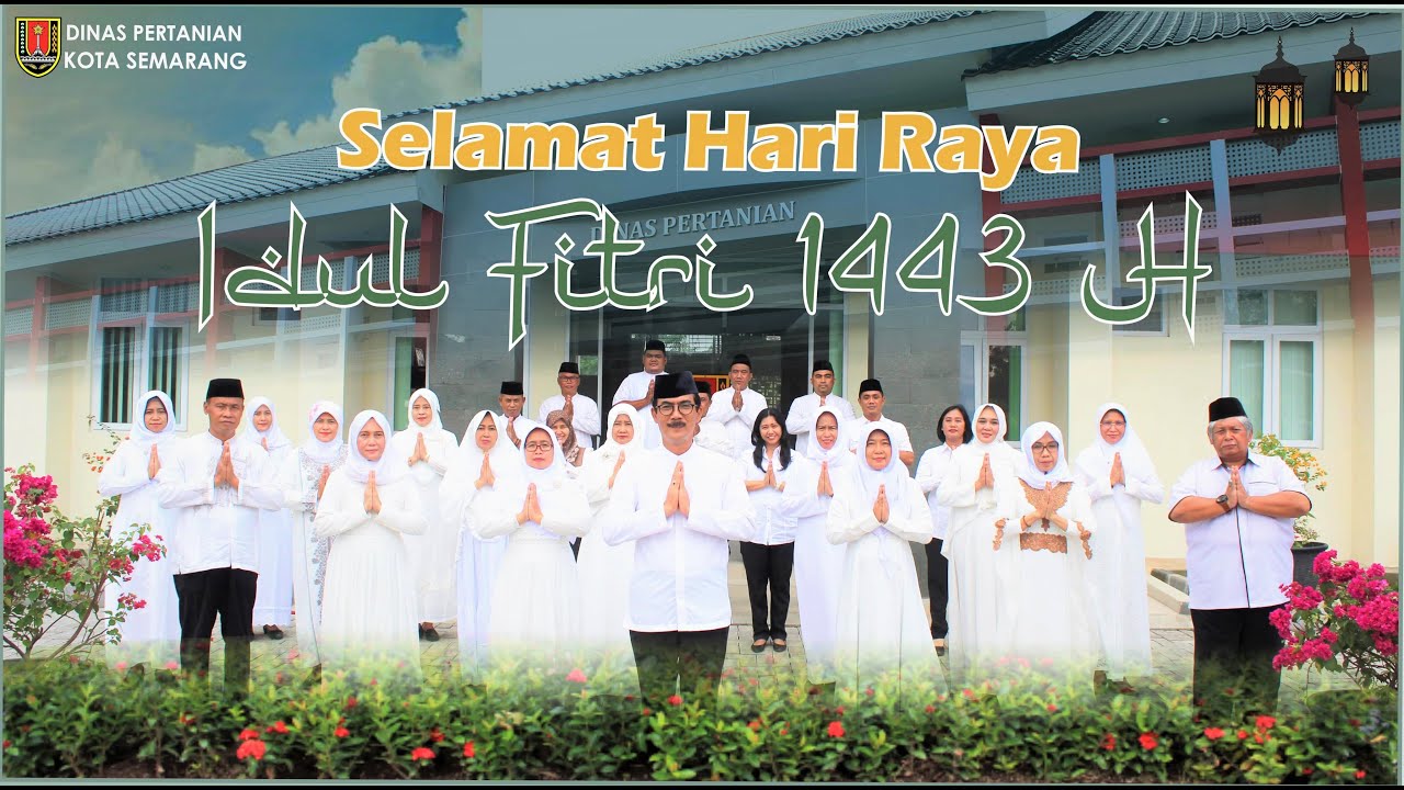 Selamat Hari Raya Idul Fitri 1443 H Youtube