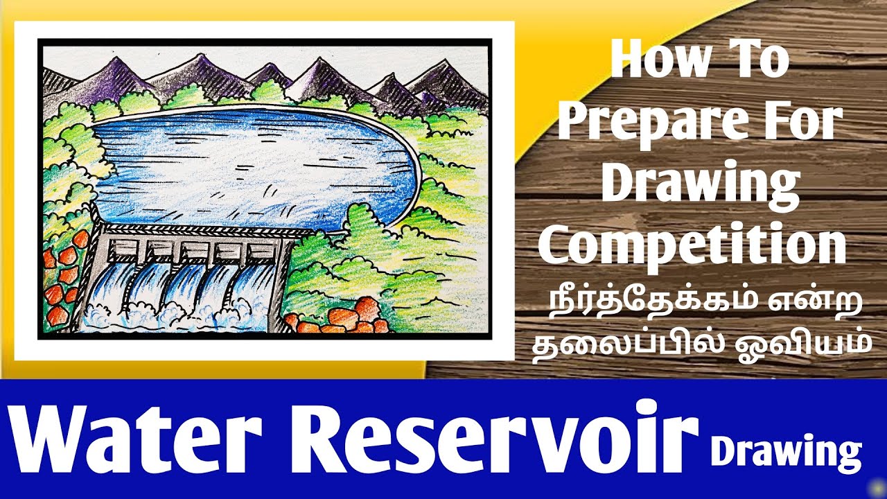 Water Reservoir Drawing | நீர்த்தேக்கம் ஓவியம் | BM103a - YouTube