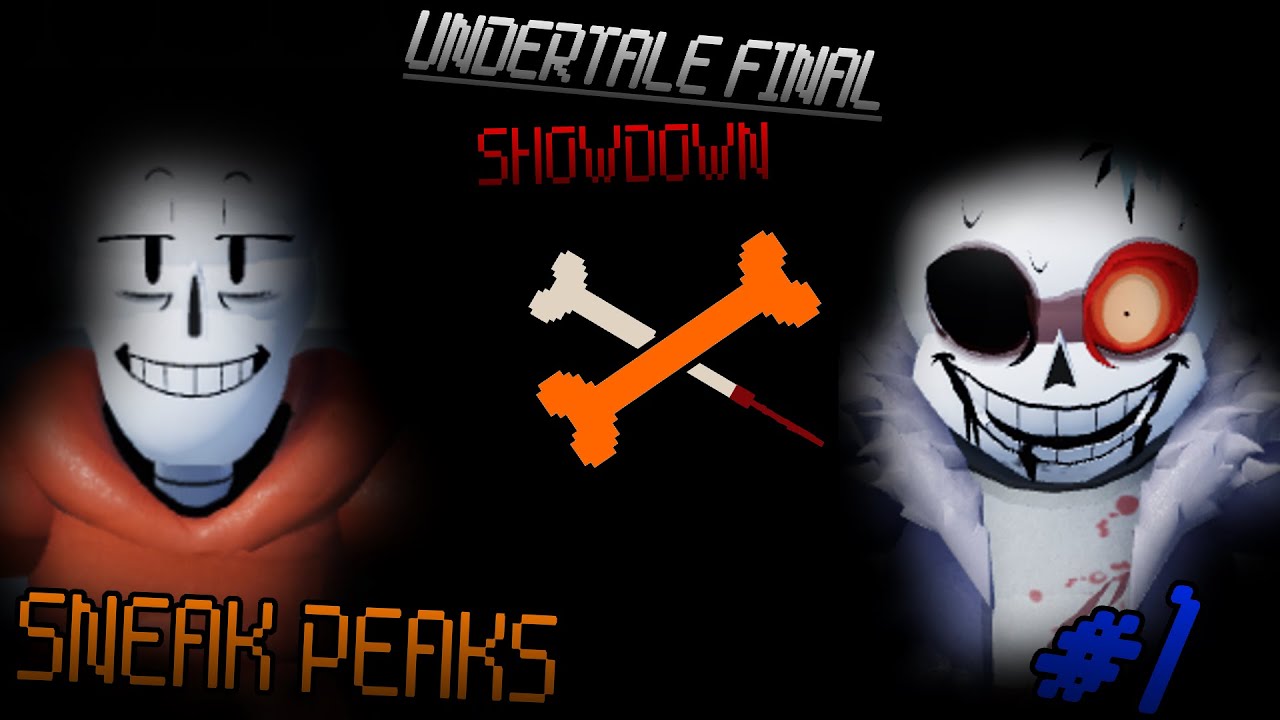 Roblox : UNDERTALE FINAL SHOWDOWN SNEAK PEAKS #1 - YouTube