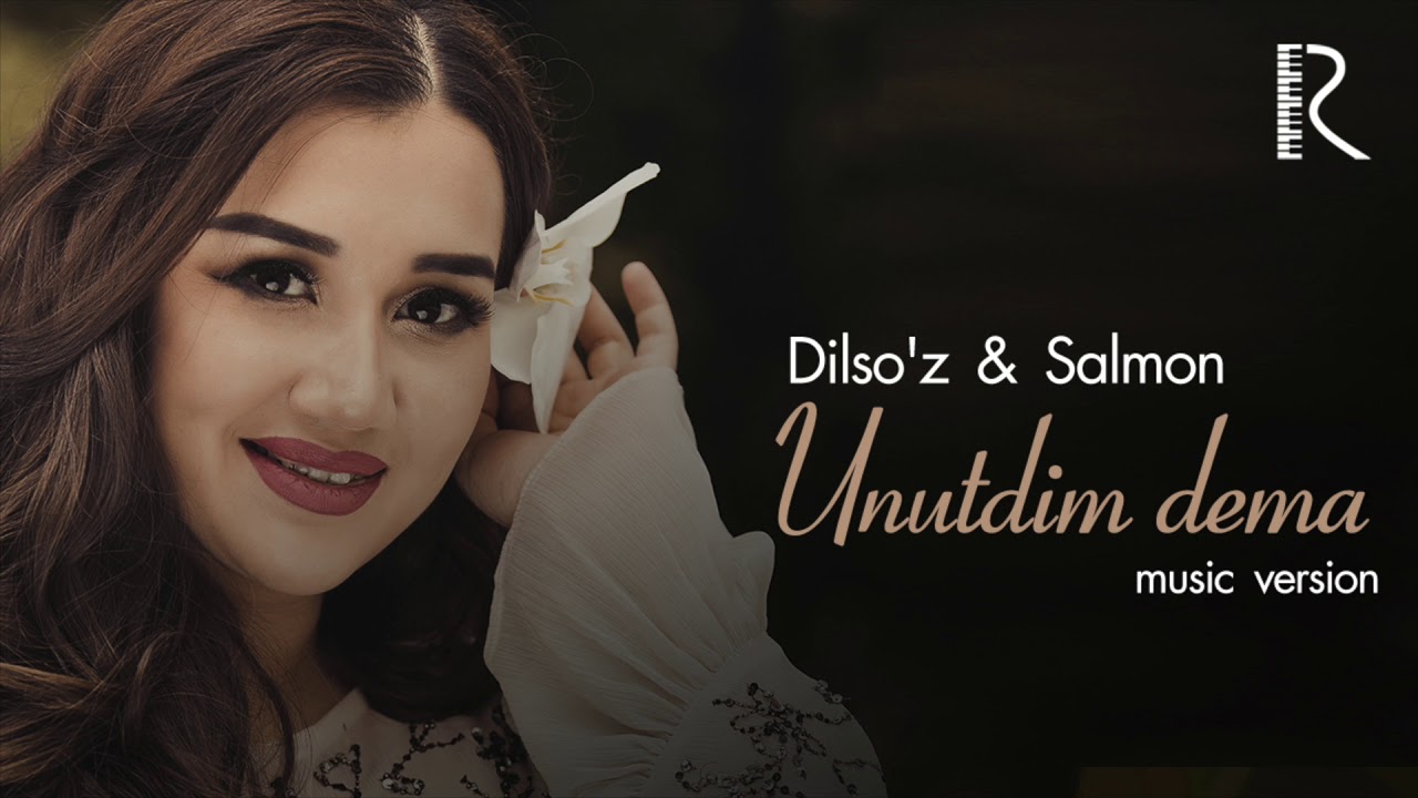 Dilso'z - Kelaman deding | Дилсуз - Келаман дединг (music version ...