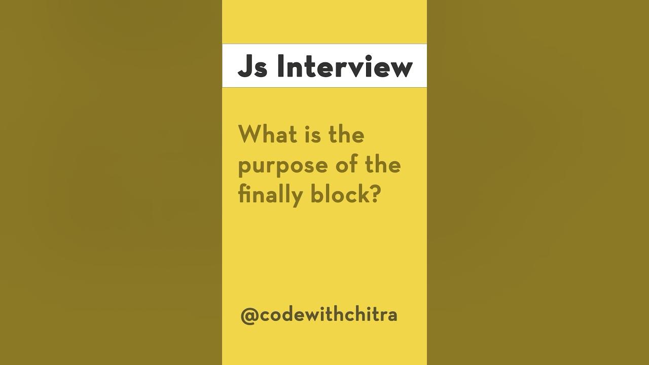 #104 JavaScript Interview Questions: Understanding the Purpose of the ...