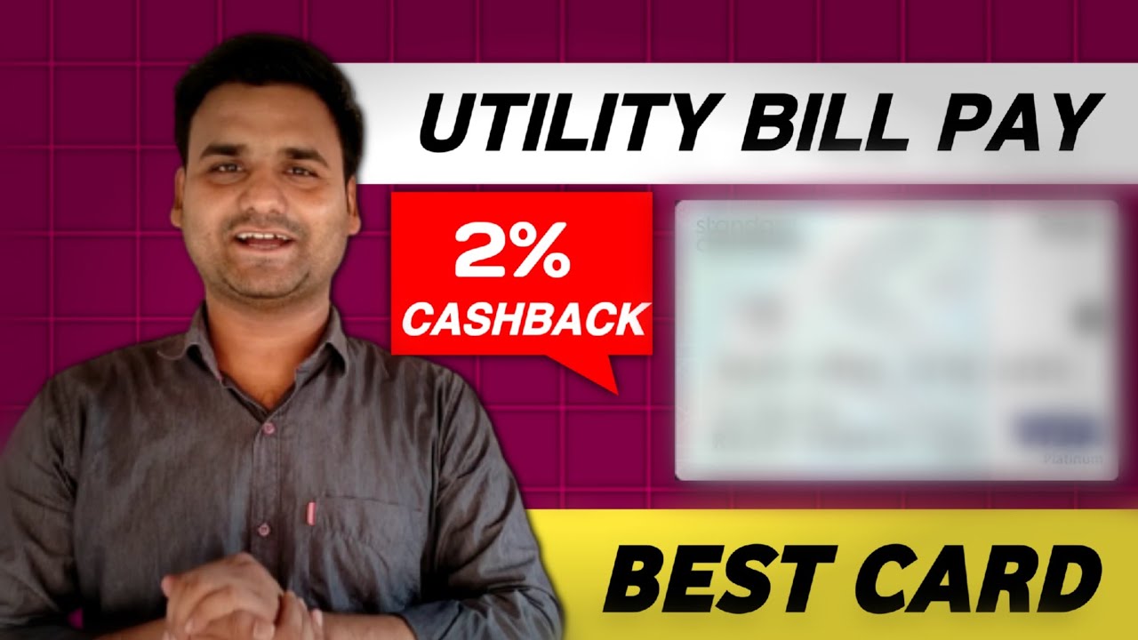 Utility Bill Pay Flat 2 Cashback Credit Card Standard Chartered utility-bill-pay-flat-2-cashback-credit-card-standard-chartered