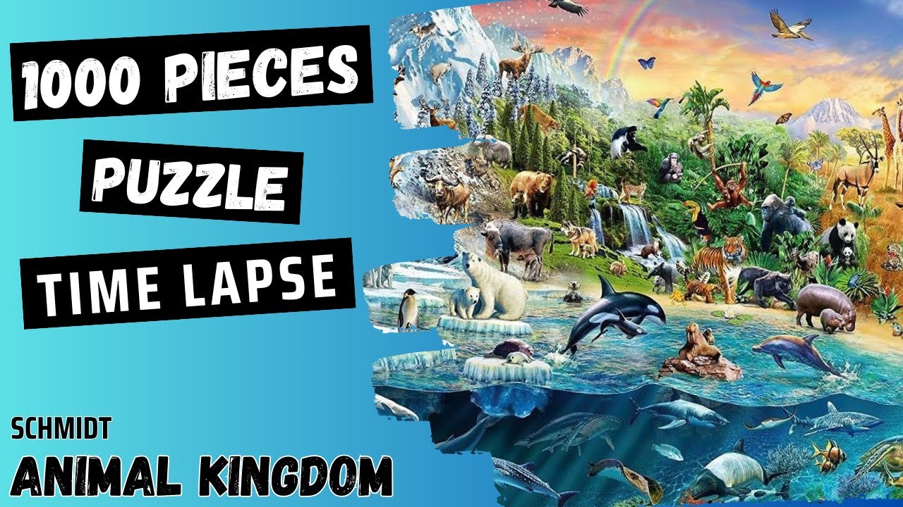 Animal Kingdom 1000 Pieces Schmidt Puzzle | Time Lapse - YouTube