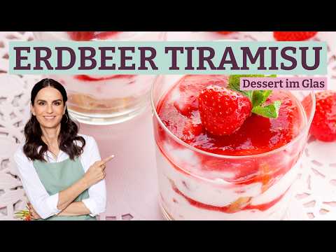 Erdbeer Tiramisu im Glas 🍓 so einfach und cremig