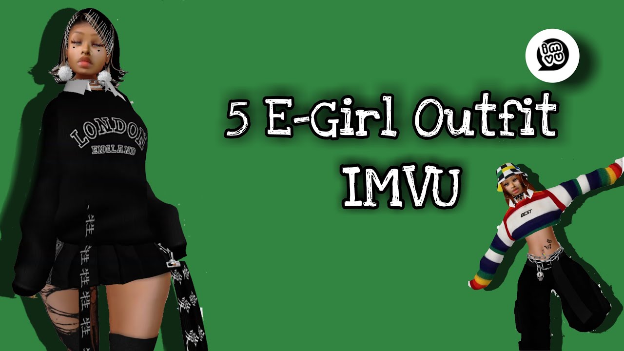 5 Lit 🔥E-Girl Outfit Ideas / IMVU - YouTube