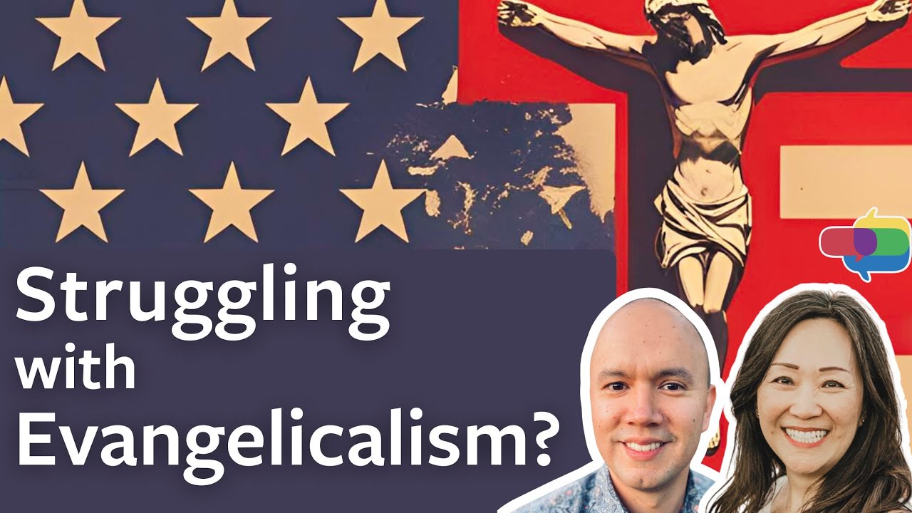 Struggling with Evangelicalism? With Kathy Khang and Dan Stringer - YouTube