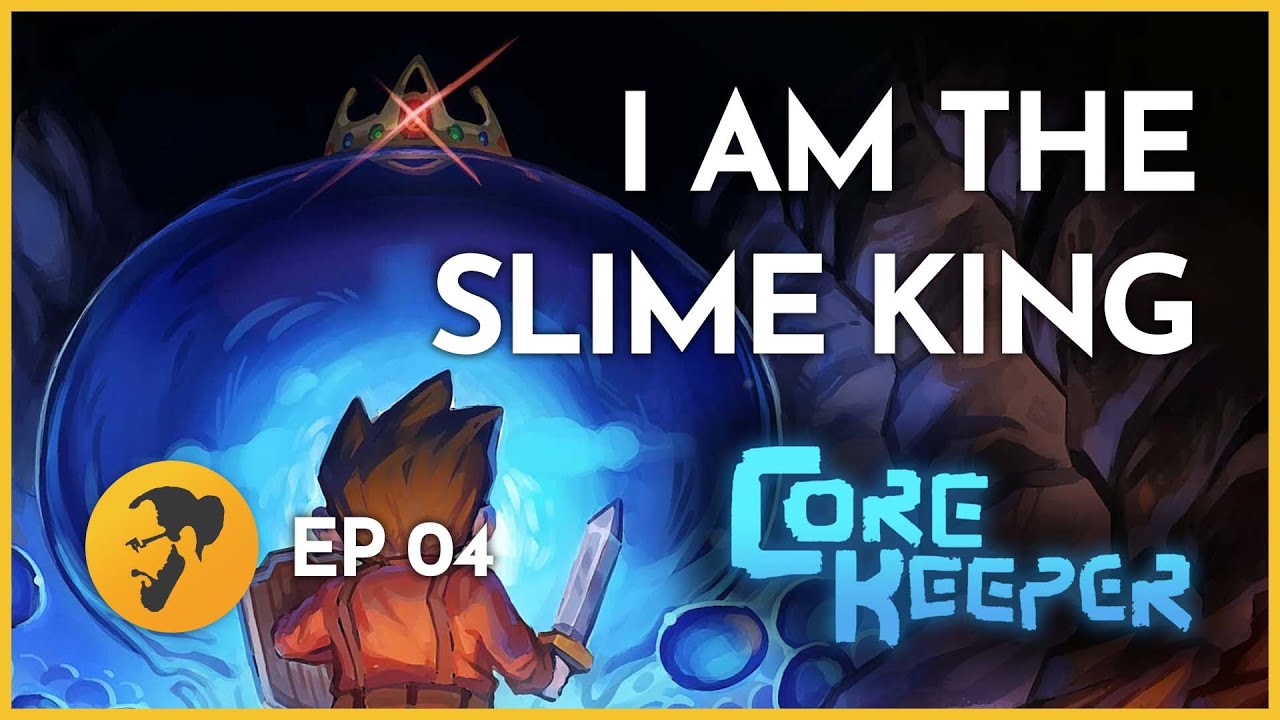 Crowned as the New Slime King! - Core Keeper (Episode 4) - YouTube