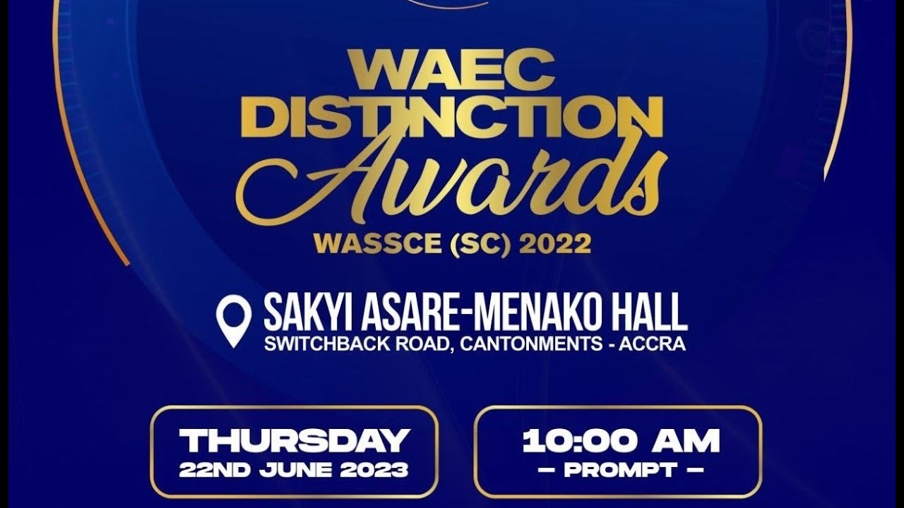 #Promo - Distinction Awards WASSCE (SC) 2022 - YouTube