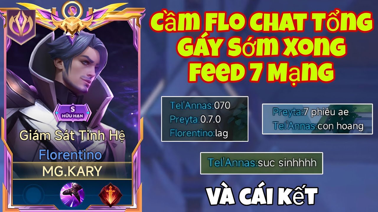 Cầm Flo Vào Game Chat Tổng Gáy Sớm Xong Giả Vờ Feed 7 Mạng Bất Ngờ Bị ...