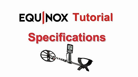 Minelab Equinox Tutorial - YouTube