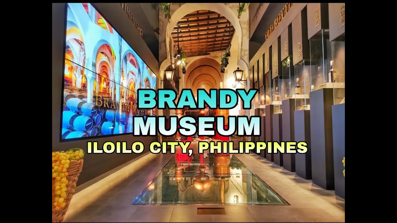 BRANDY MUSEUM | First in the Philippines | Iloilo City - YouTube