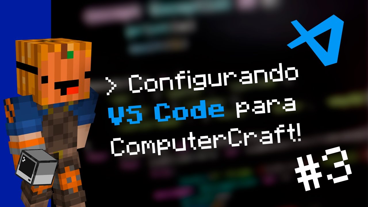 ComputerCraft dentro do VS Code! - Tutorial ComputerCraft #3 - YouTube