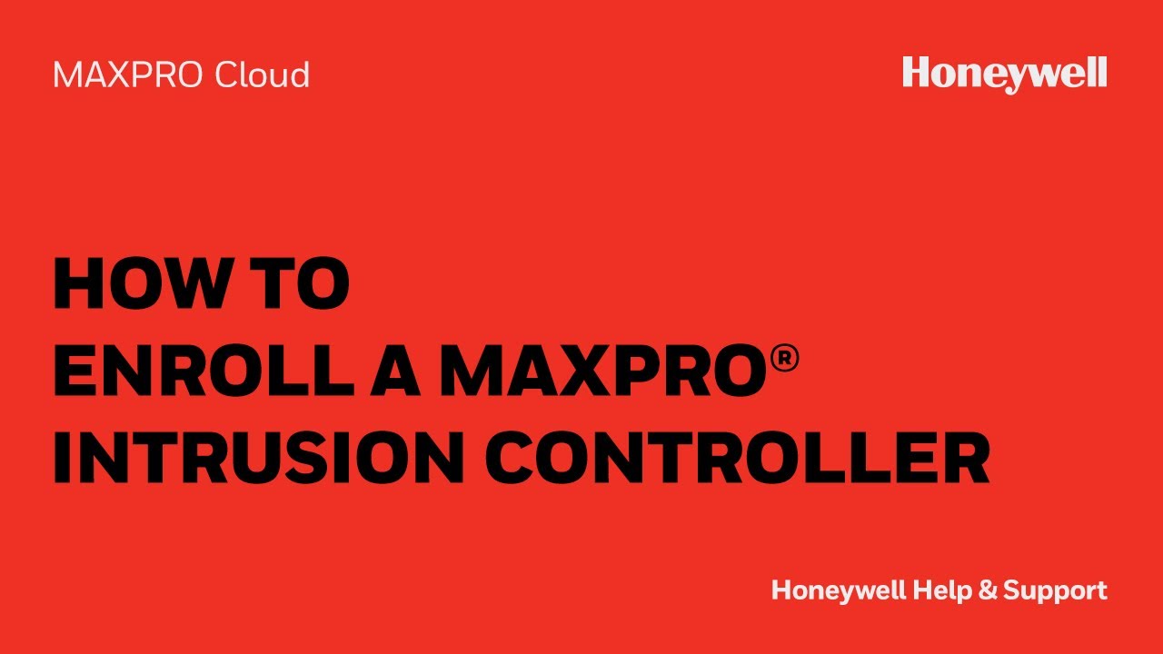 How to Enroll a MAXPRO® Intrusion Controller in MAXPRO® Cloud - YouTube