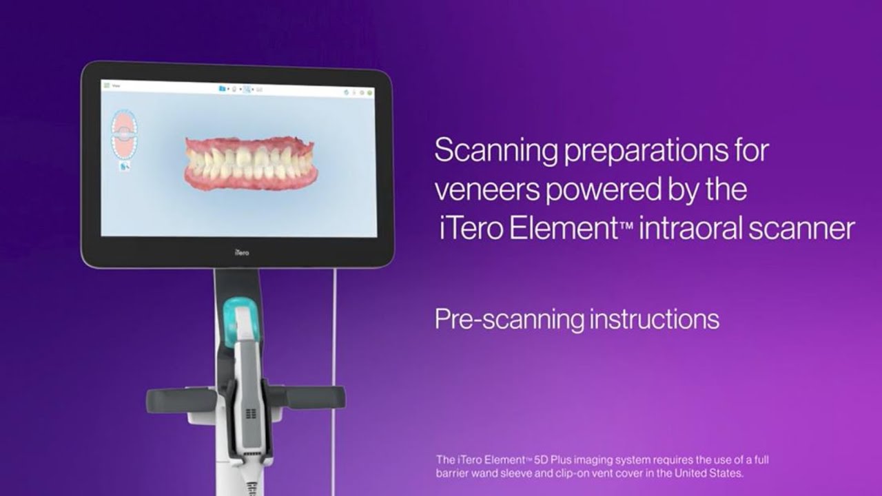 How to pre-scan veneers with the iTero Element™ Plus scanner | digital ...