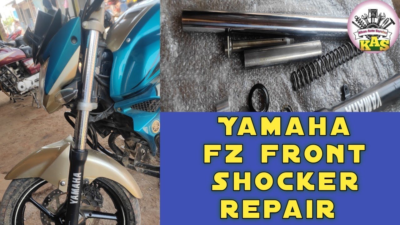 Yamaha fz front fork/shocker repairing! FZ फ्रंट सॉकर रिपेयरिंग केस कार ...