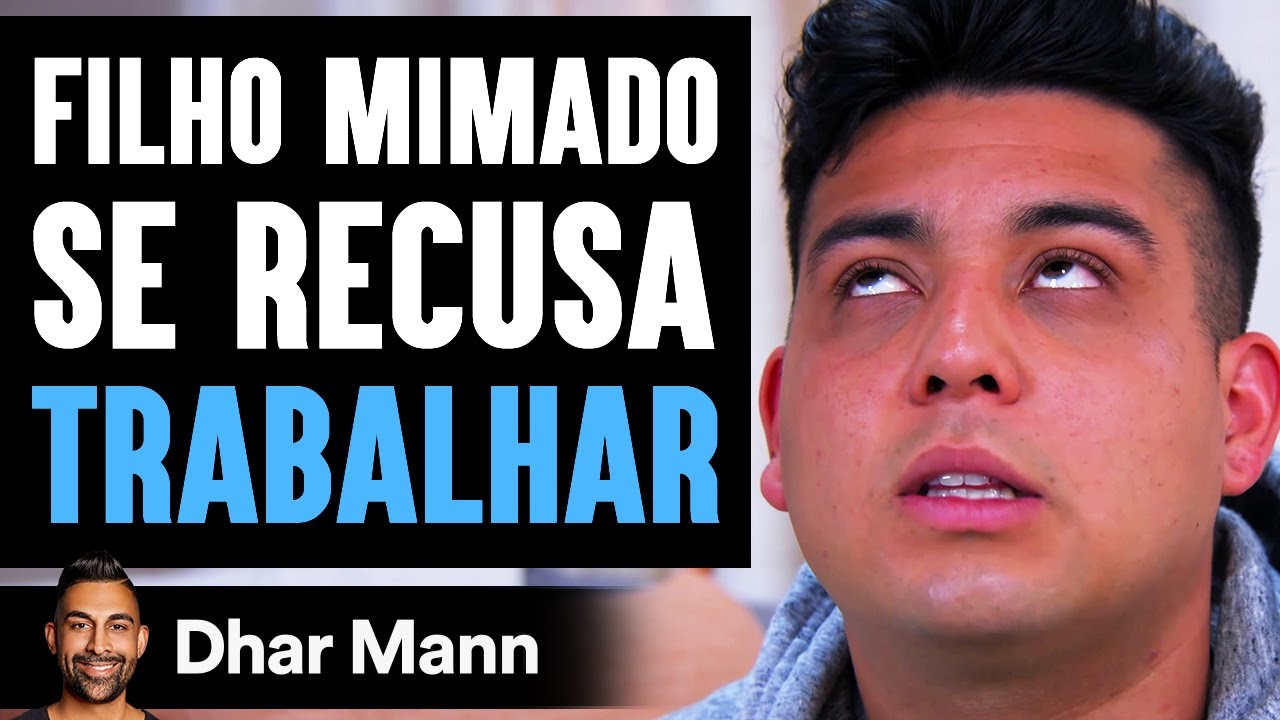 Filho Mimado Recusa Arrumar Um Emprego | Dhar Mann - YouTube