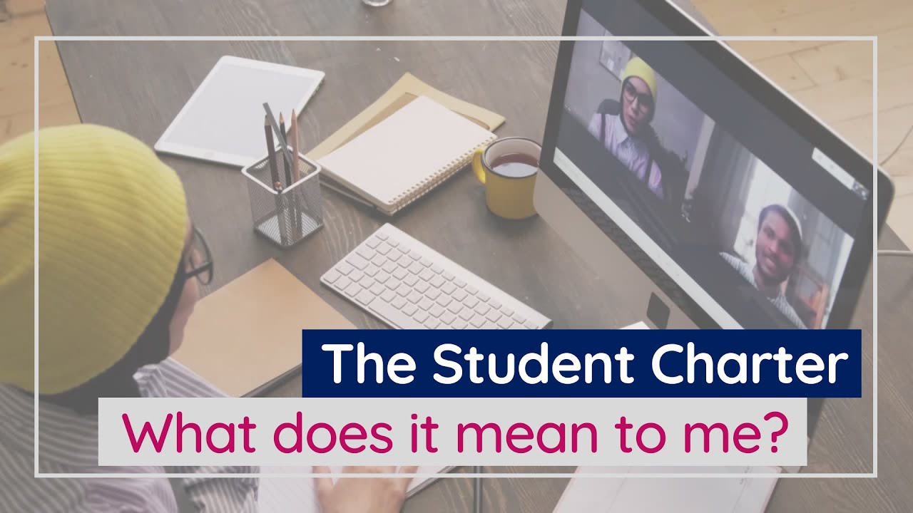 The Student Charter: What does it mean for me? - YouTube