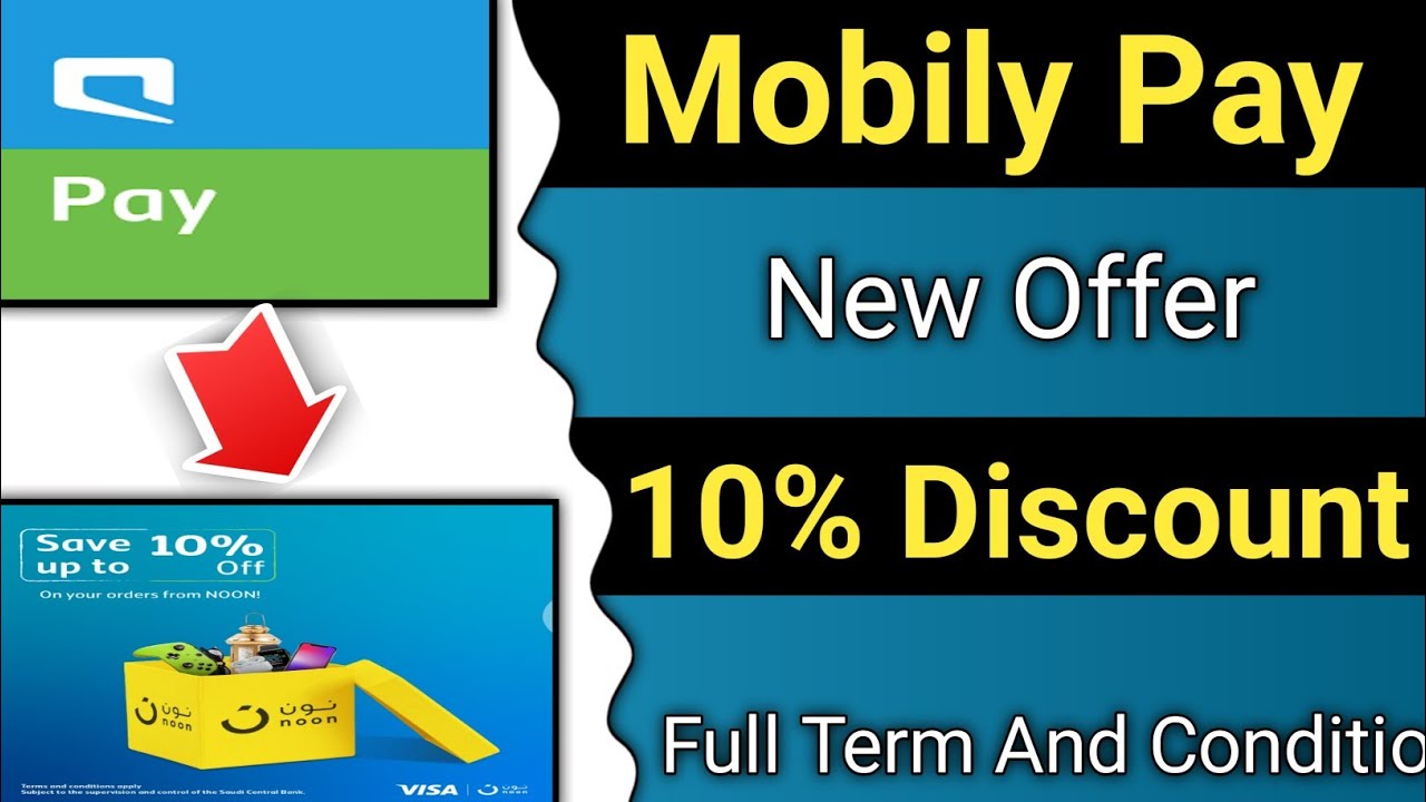 Mobily Pay New Offer 10% Discount Use Mobily Pay Visa Card | Mobily Pay ...