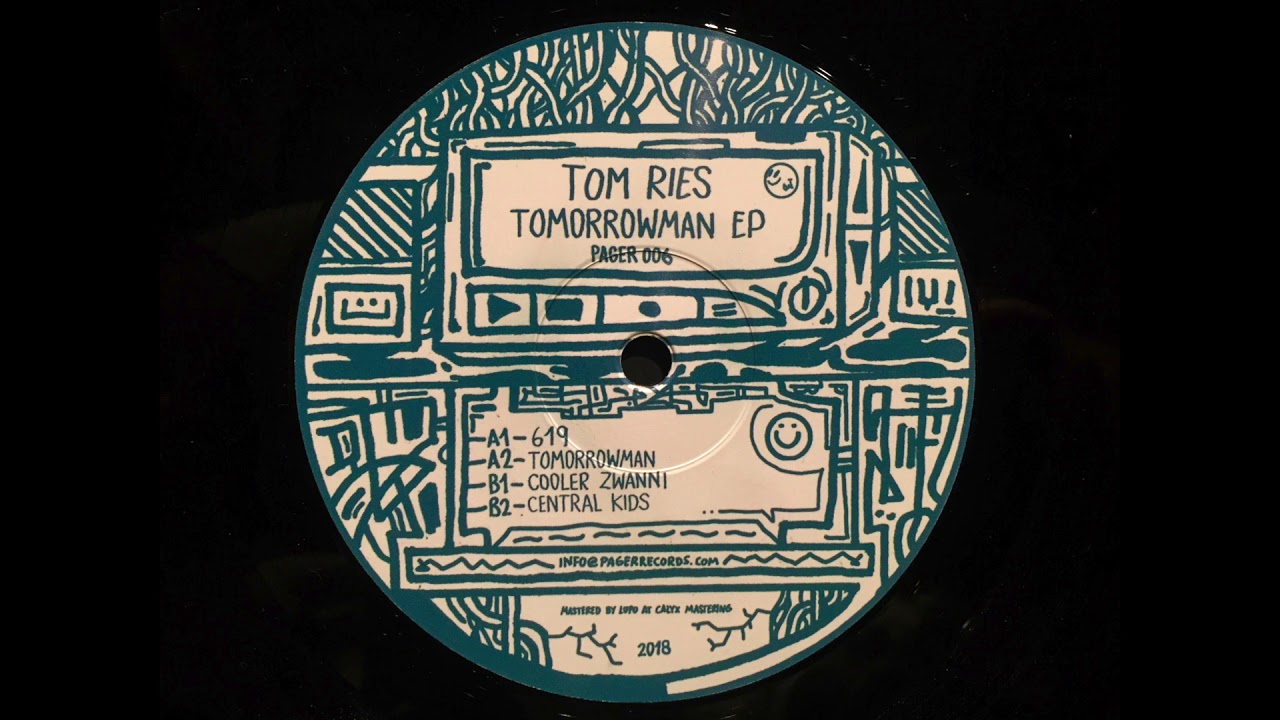 619 / Tom Ries ‎/ Tomorrowman EP [2018] - YouTube