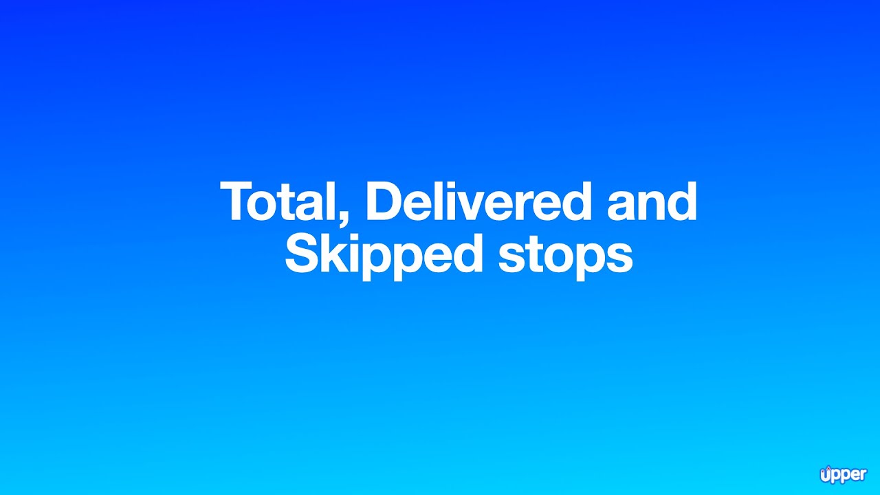 Total Stops, Delivered Stops and Skipped Missed Stops - YouTube