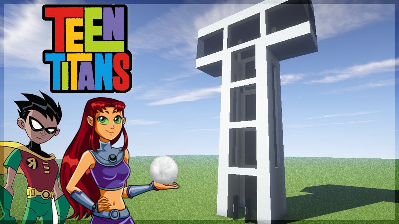 Minecraft: CONSTRUINDO A TORRE DOS JOVENS TITÃNS (TEEN TITANS) - YouTube