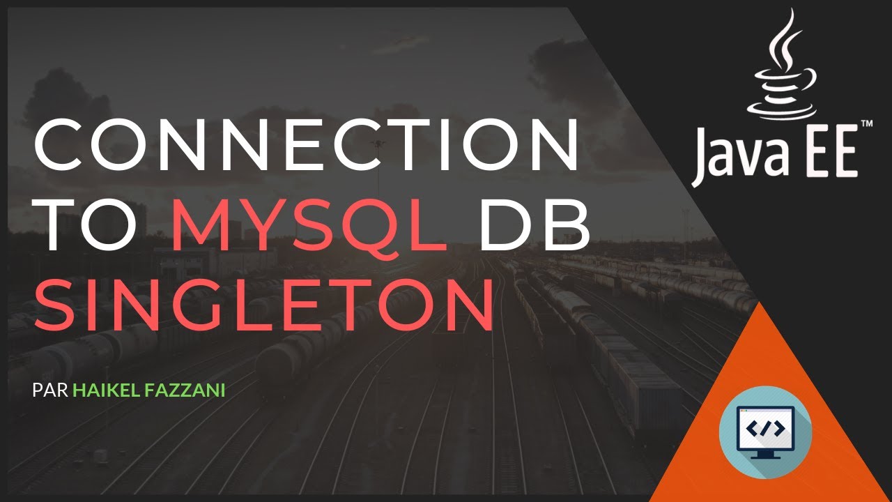 [JavaEE] Connection To Mysql DB + Singleton 🇹🇳 - YouTube