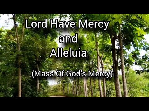 Lord Have Mercy and Gospel Acclamation |with lyrics and chords|Richard ...