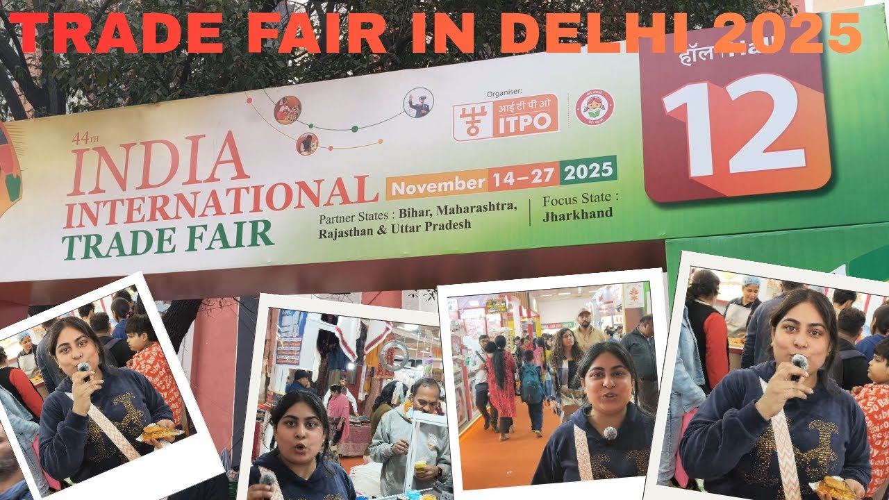 Indian International Trade Fair 2025 Vlog | IITF 2025 Full Tour ...