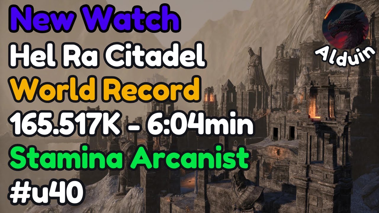 New Fans | Hel Ra Citadel Former World Record 165517 score | Stamina Arcanist | ESO Infinite ...
