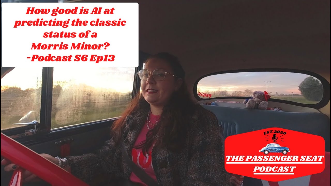 How good is AI at predicting the classic status of a Morris Minor? - Podcast S6 Ep13 - YouTube