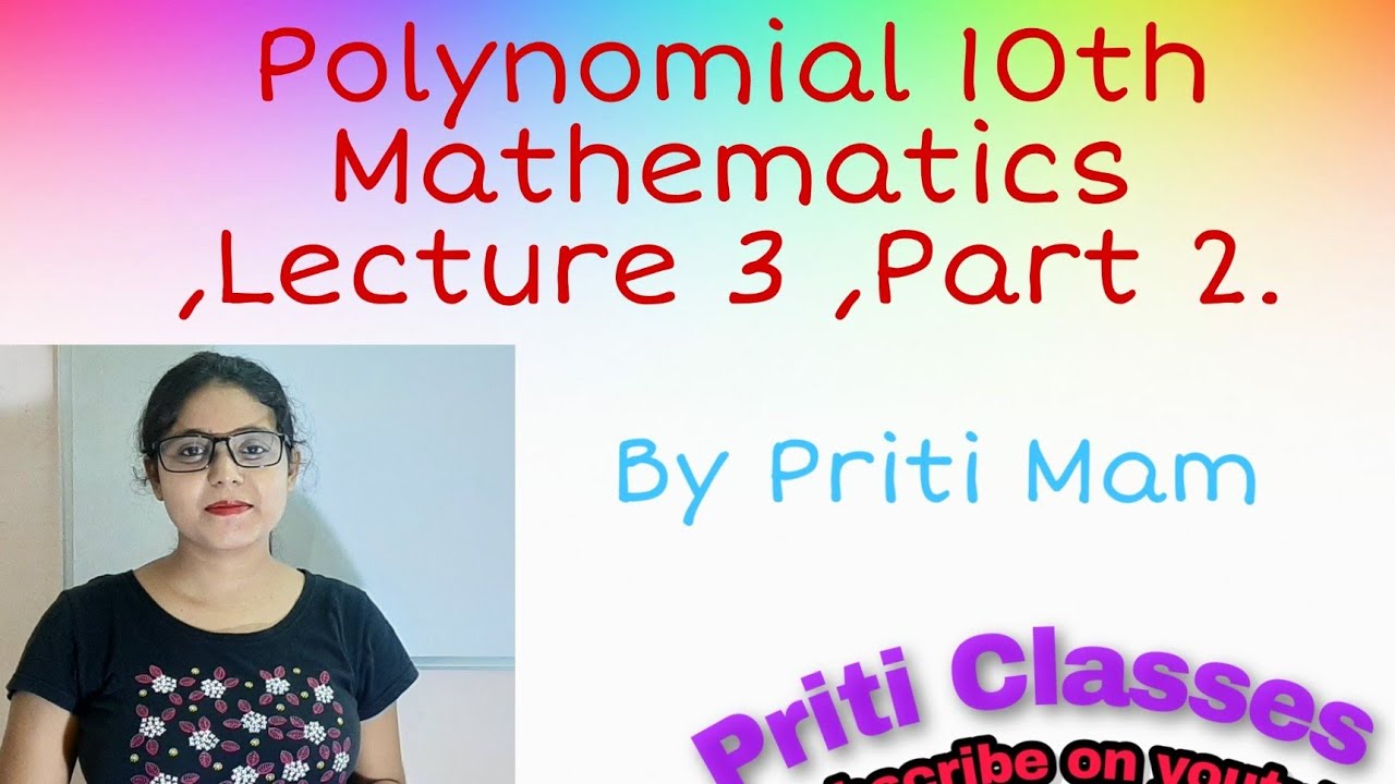 Polynomial 10th Mathematics ,Lecture 3 ,Part 2. - YouTube