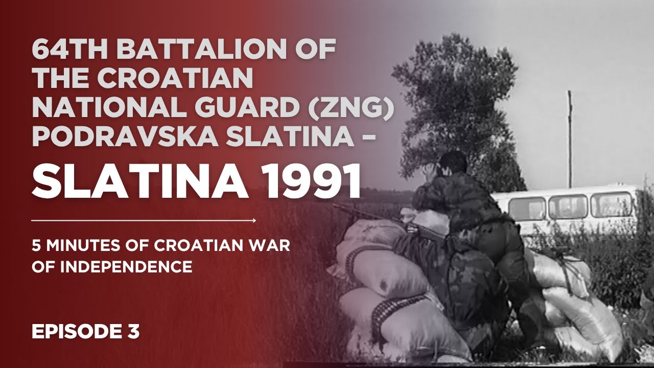 5 MINUTES OF CROATIAN WAR OF INDEPENDENCE - EPISODE 3 - The 64th ...