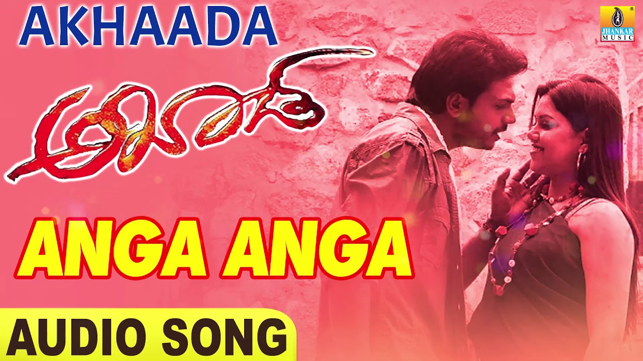 Anga Anga | Akhaada | Vasanth | Nayana Krishna | Dharma Prakash ...