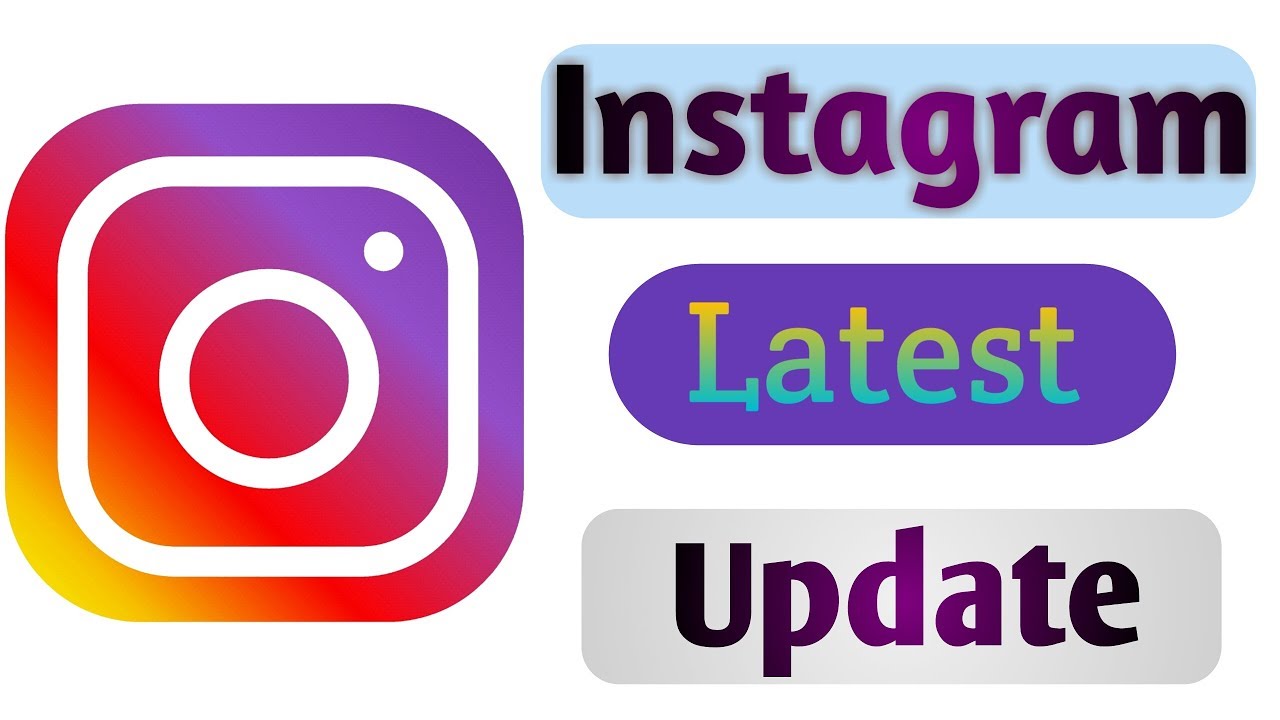 Instagram New update 2020 | How to Update Instagram app on Android ...