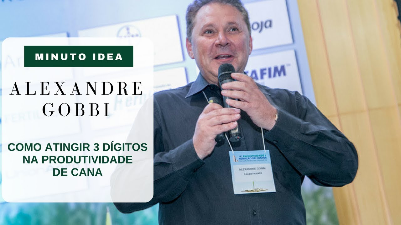 Alexandre Gobbi, da Netafim, fala como atingir 3 dígitos na ...