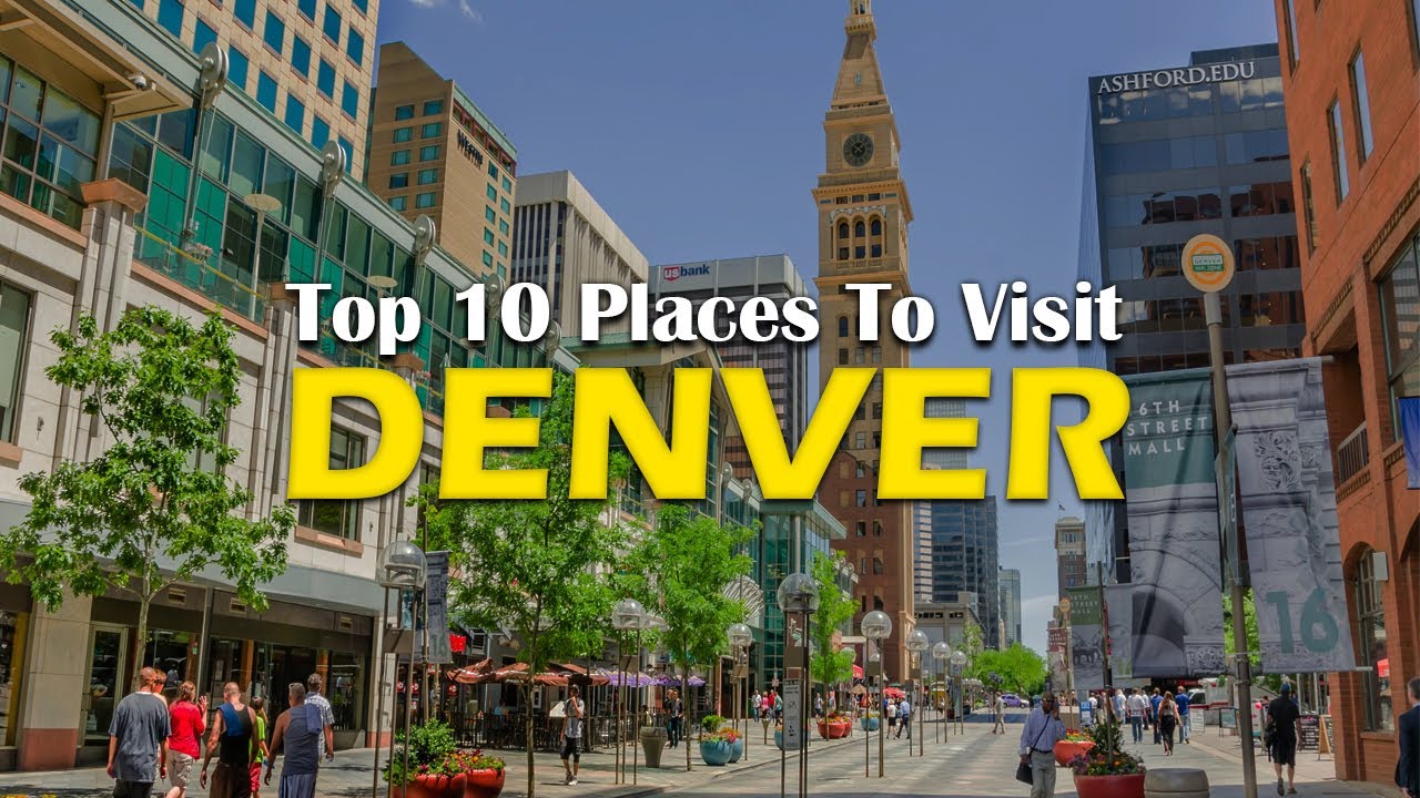 Top 10 Must See Attractions in Denver, USA - YouTube