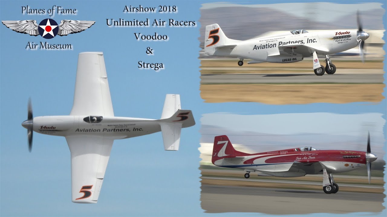 Unlimited air racers 'Voodoo & Strega' flight, Planes of Fame Airshow ...