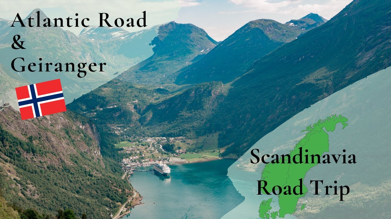 Norway: Fjords, Geiranger & the Atlantic Road - INCREDIBLY SCENIC ...