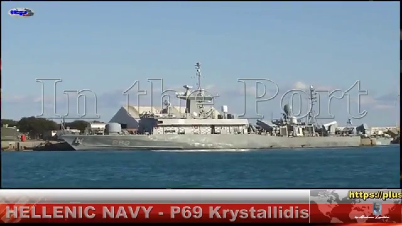 HELLENIC NAVY - P69 Krystallidis - YouTube