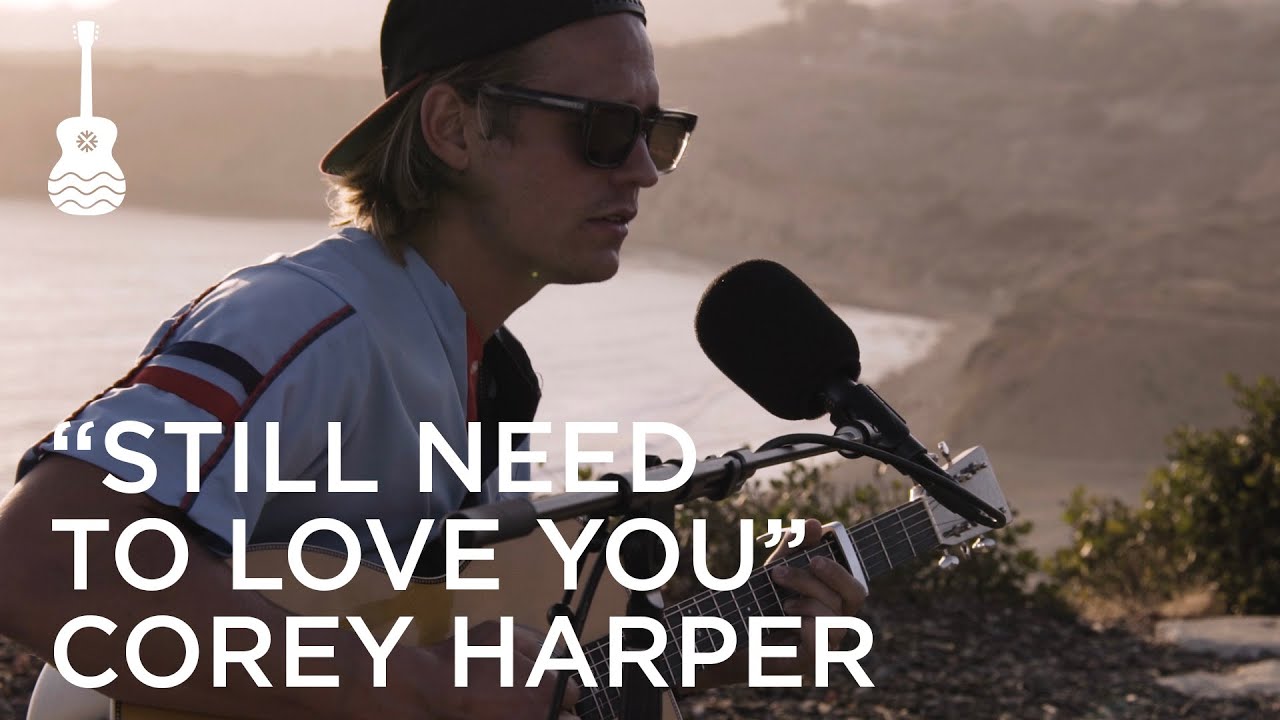 Corey Harper “Still Need to Love You” | Sun Sets - YouTube