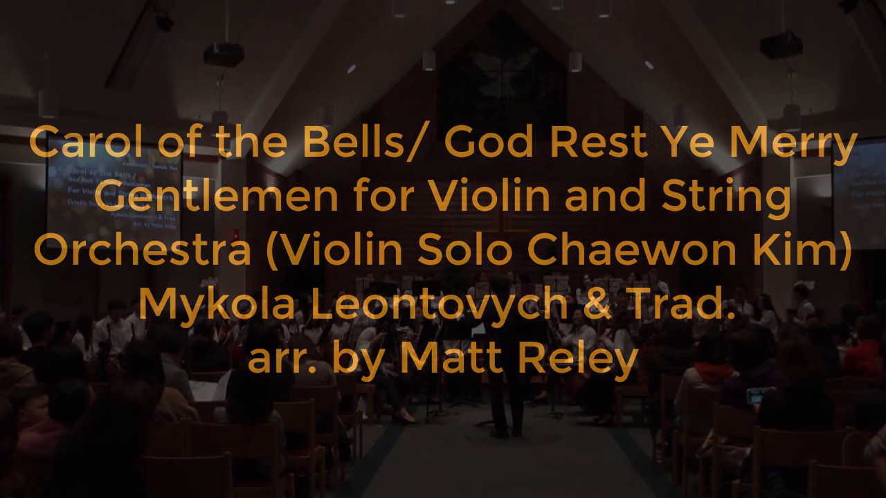 Carol of the Bells/ God Rest Ye Merry Gentlemen for Violin and String ...