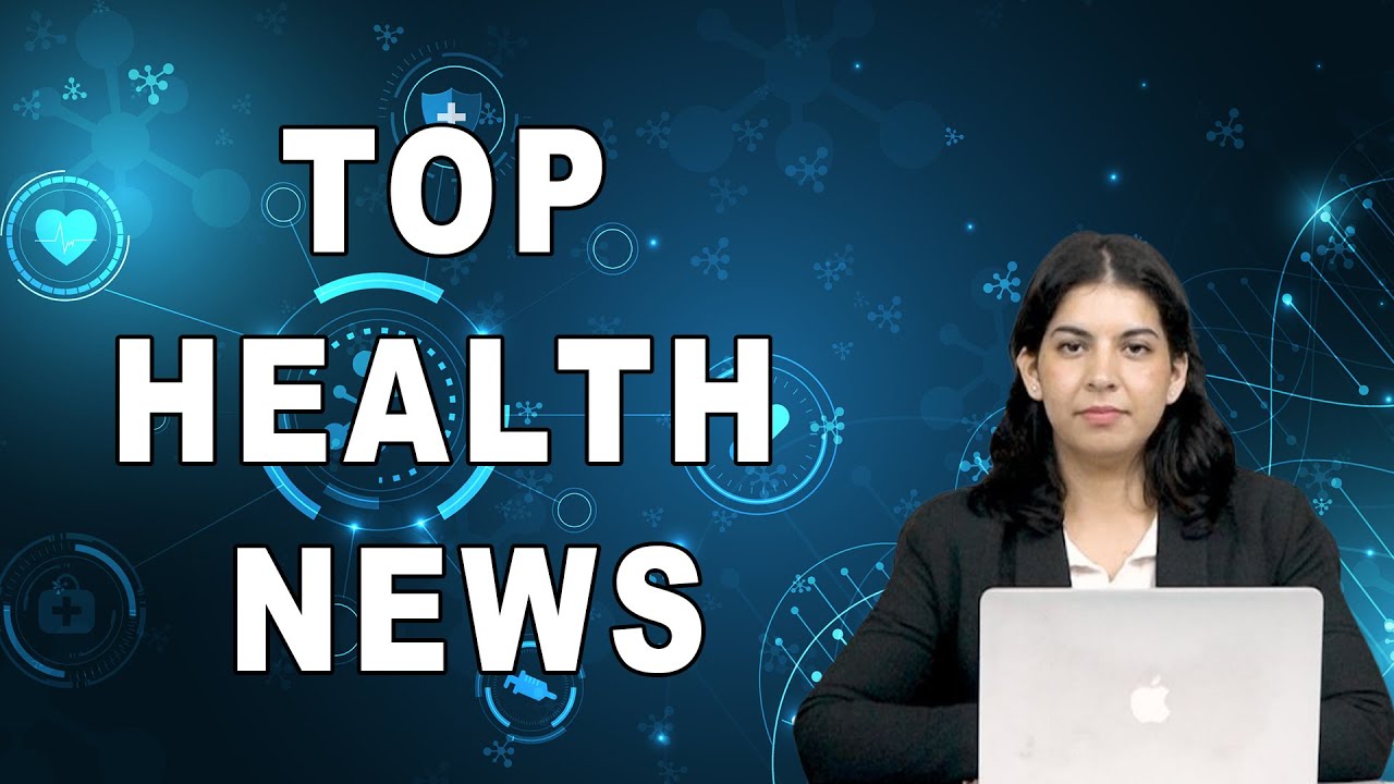 TOP HEALTH NEWS - 31.01.2024 - YouTube